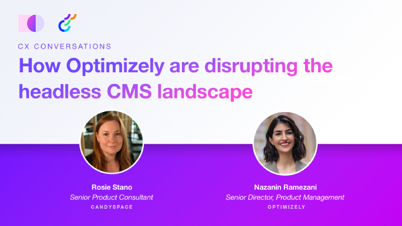 How Optimizely are disrupting the headless CMS landscape